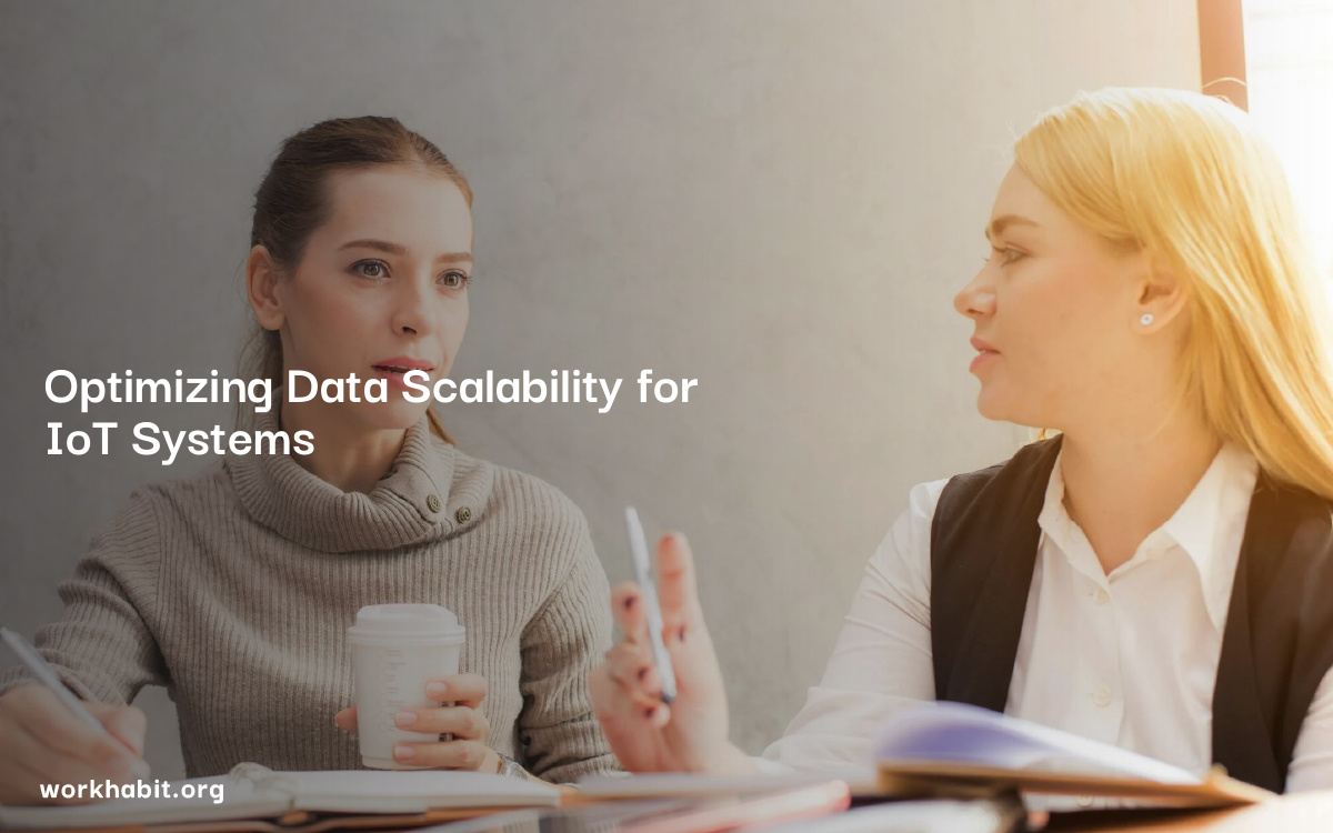 Optimizing Data Scalability for IoT Systems